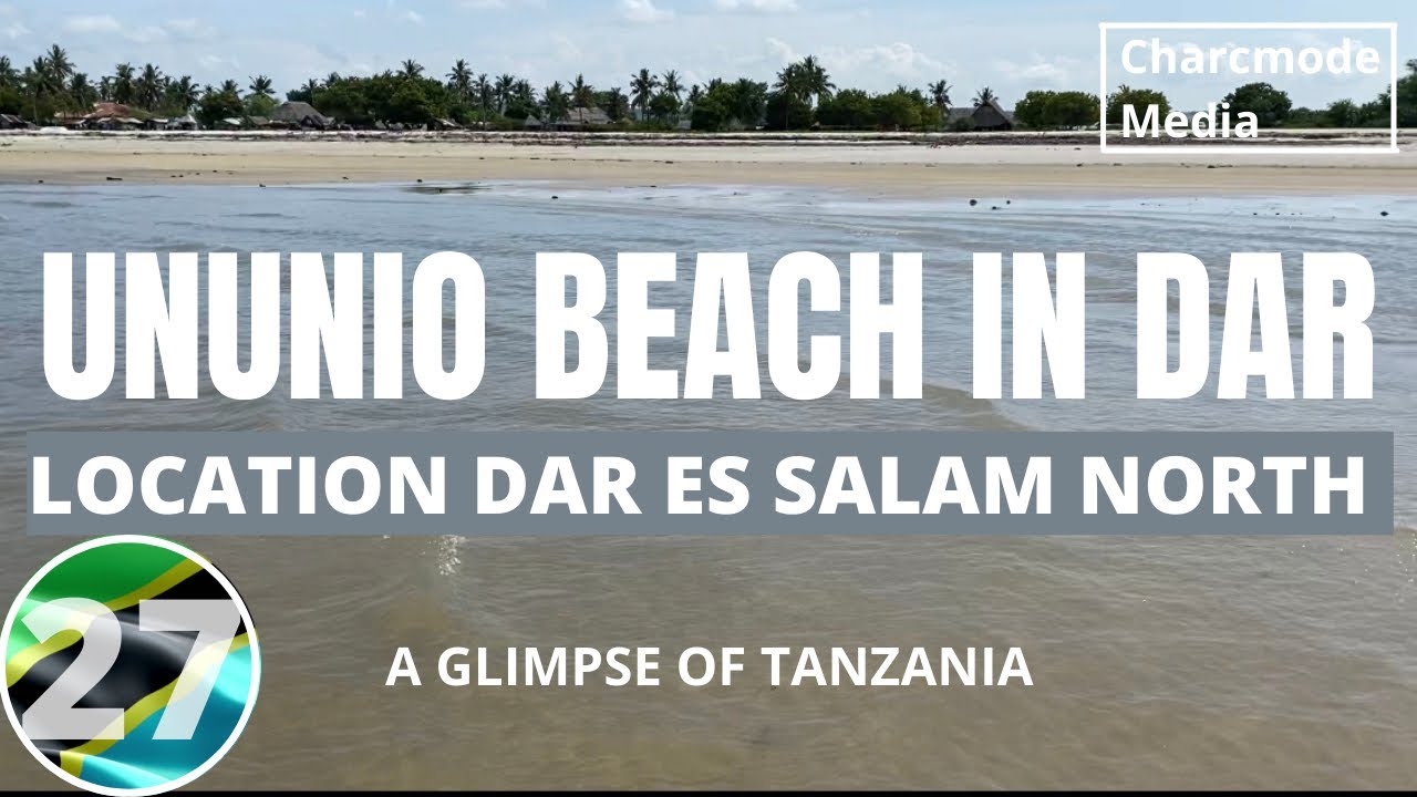 Ununio Beach Dar es Salam | Tanzania East Africa | Charcmode - YouTube