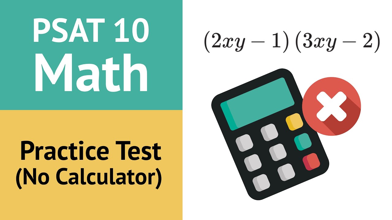 PSAT 10 Math Practice Test NO Calculator YouTube psat-10-math-practice-test-no-calculator-youtube