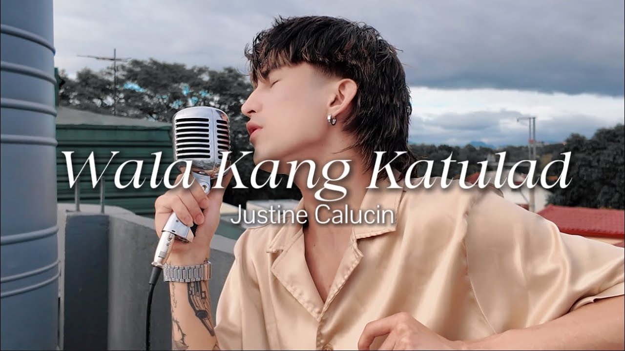 Wala Kang Katulad - Ariel Rivera | Justine Calucin (cover) - YouTube