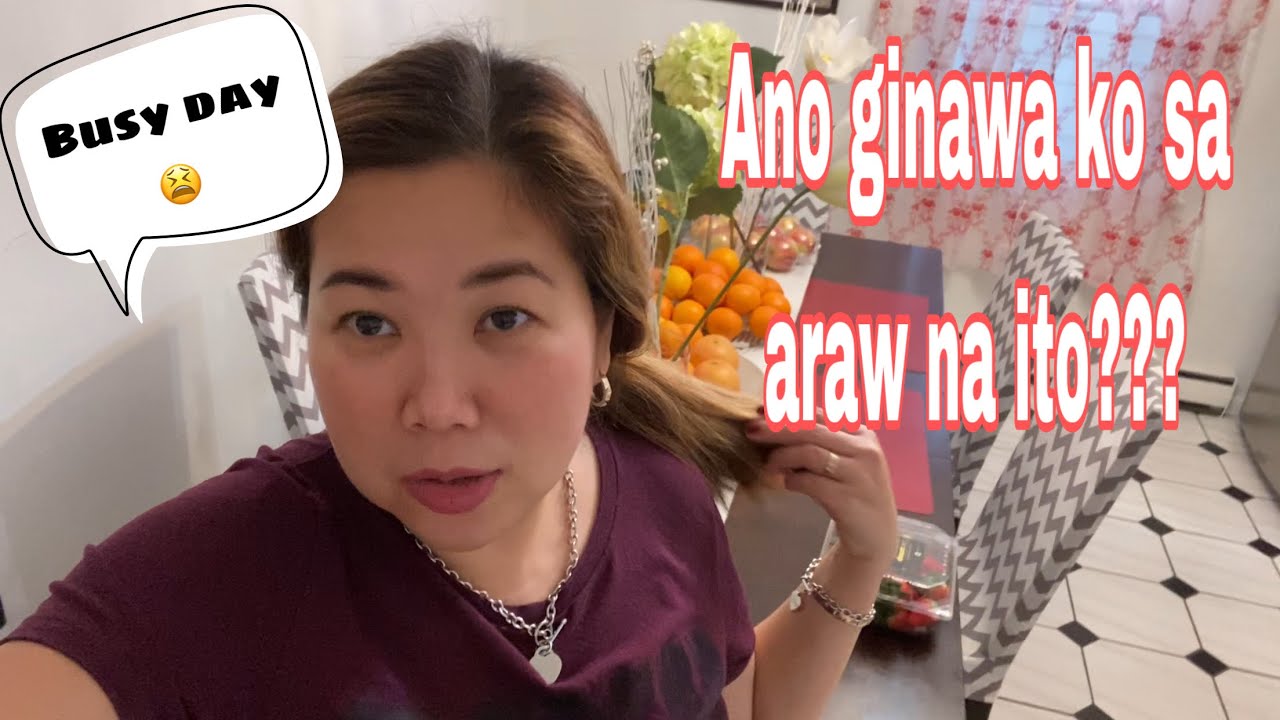 Kapagod Na Araw + Dami Ginawa + Super Busy / Buhay Amerika - YouTube