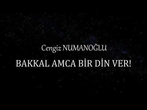 Bakkal Amca Bir Din Ver!