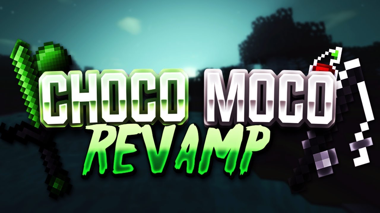 Choco Moco Revamp Pack Release [FPS Friendly] - YouTube
