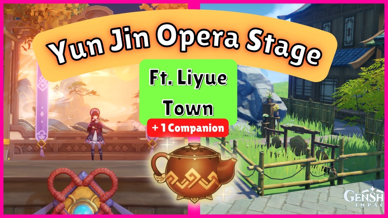 [Serenitea Pot] Yun Jin Opera Stage ft. Liyue Town - YouTube