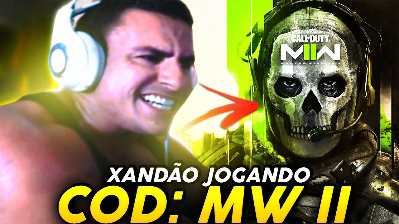 SUPER XANDÃO JOGANDO CALL OF DUTY: MODERN WARFARE 2 - Melhores Momentos - YouTube