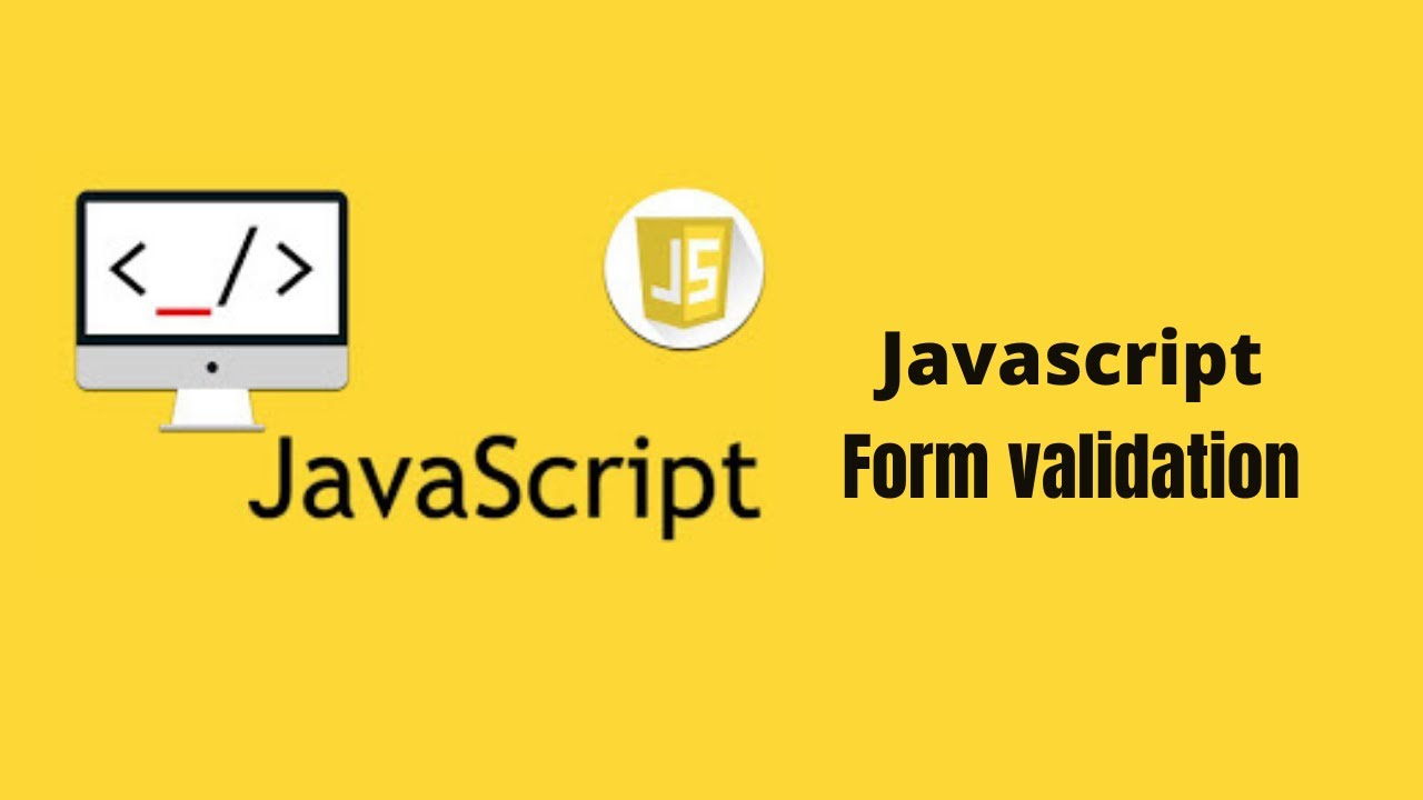 Javascript Form Validation YouTube Javascript Form Validation YouTube