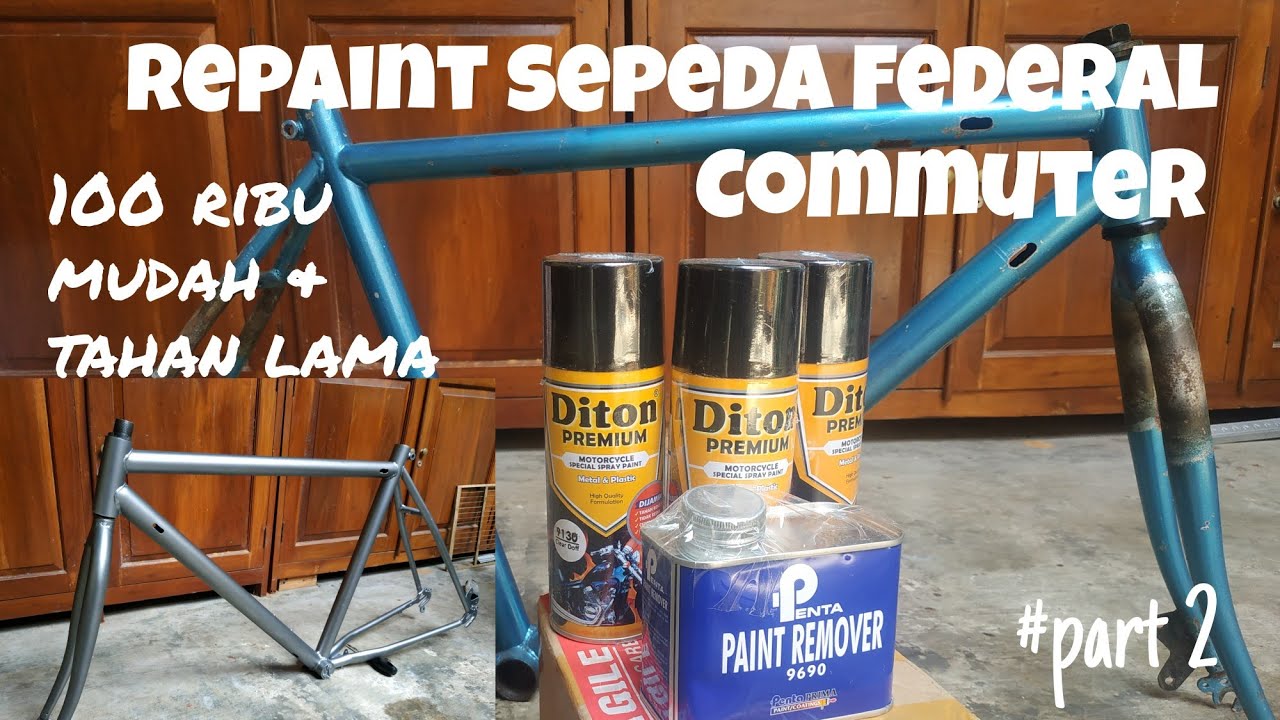Repaint Frame Federal Commuter | MURAH, MUDAH, dan AWET - YouTube