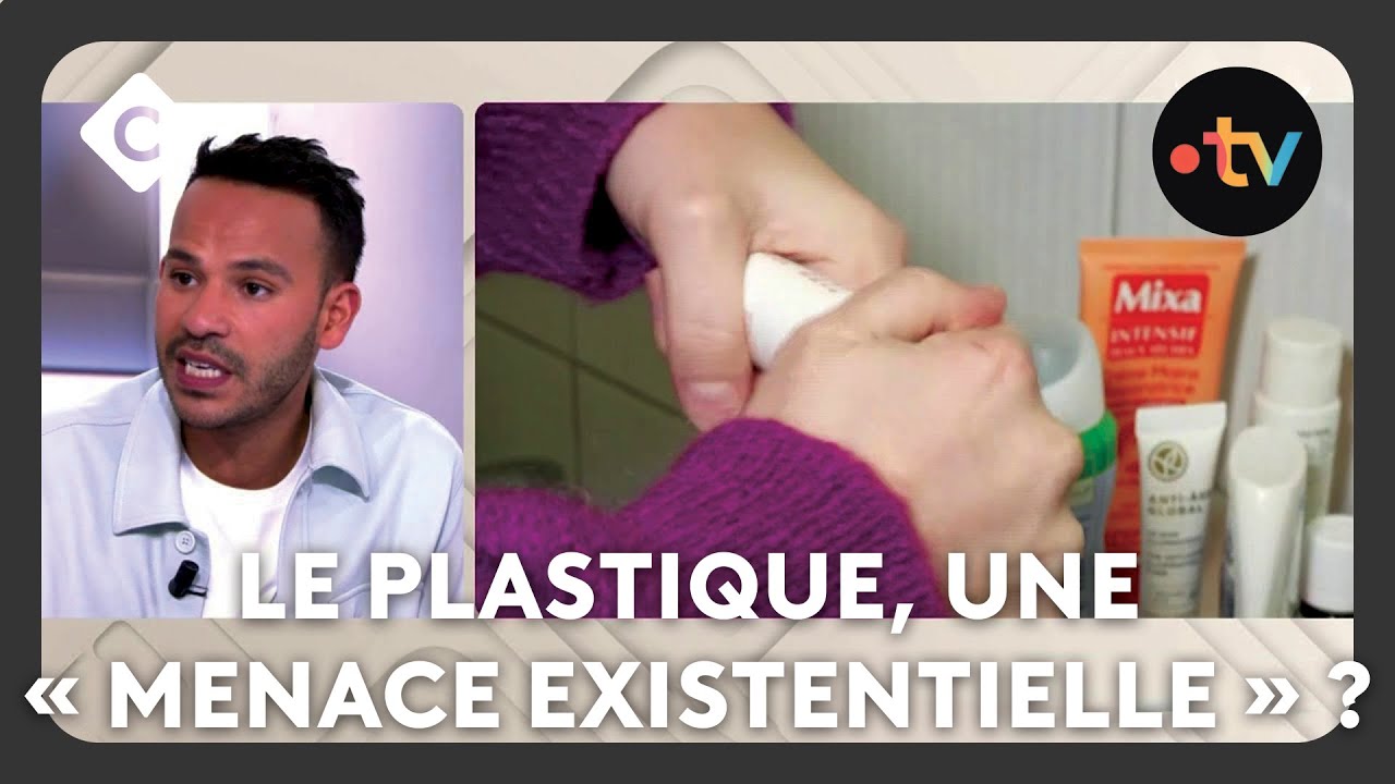 Le plastique, une « menace existentielle » ? - La Story - C à Vous ...