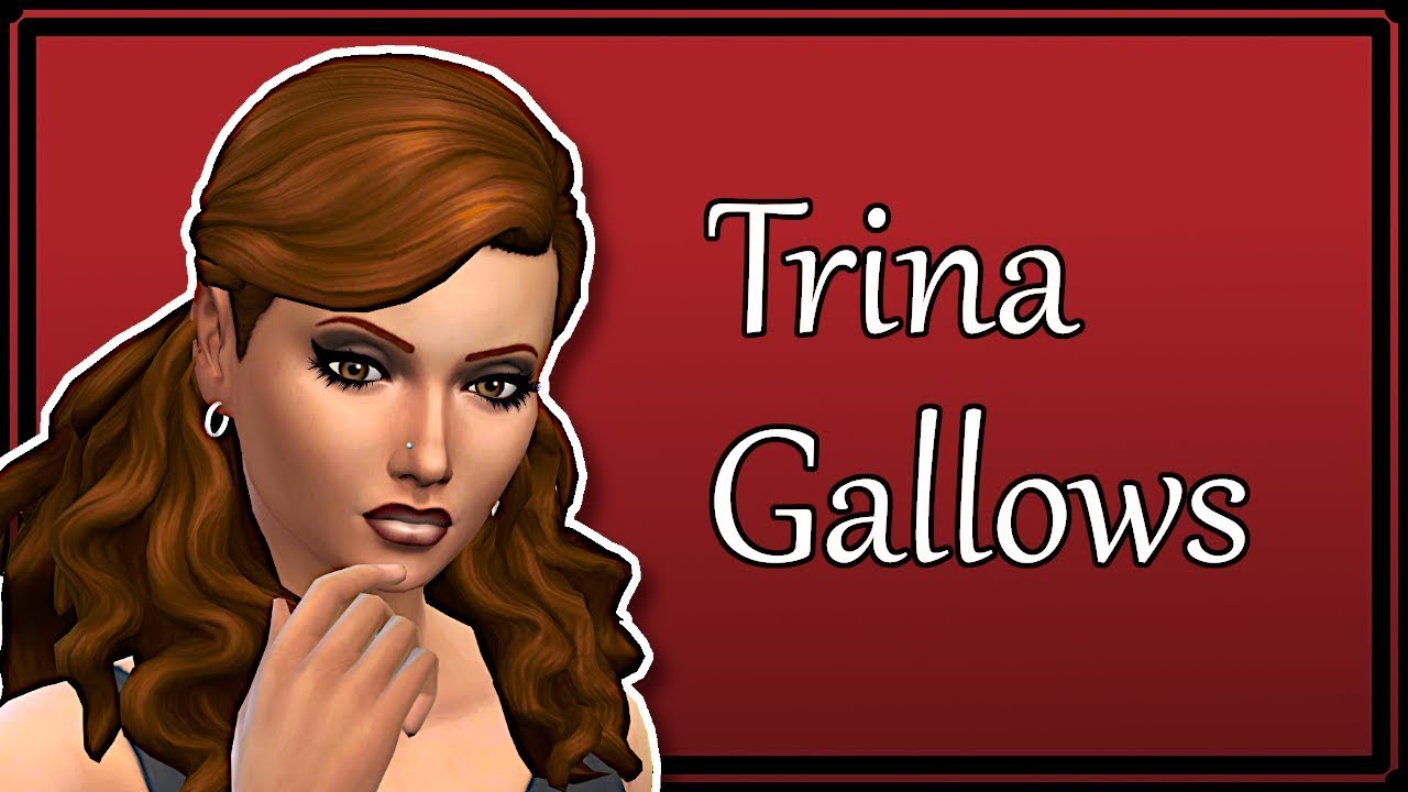 The Sims 4 Create a Sim: Trina Gallows - YouTube