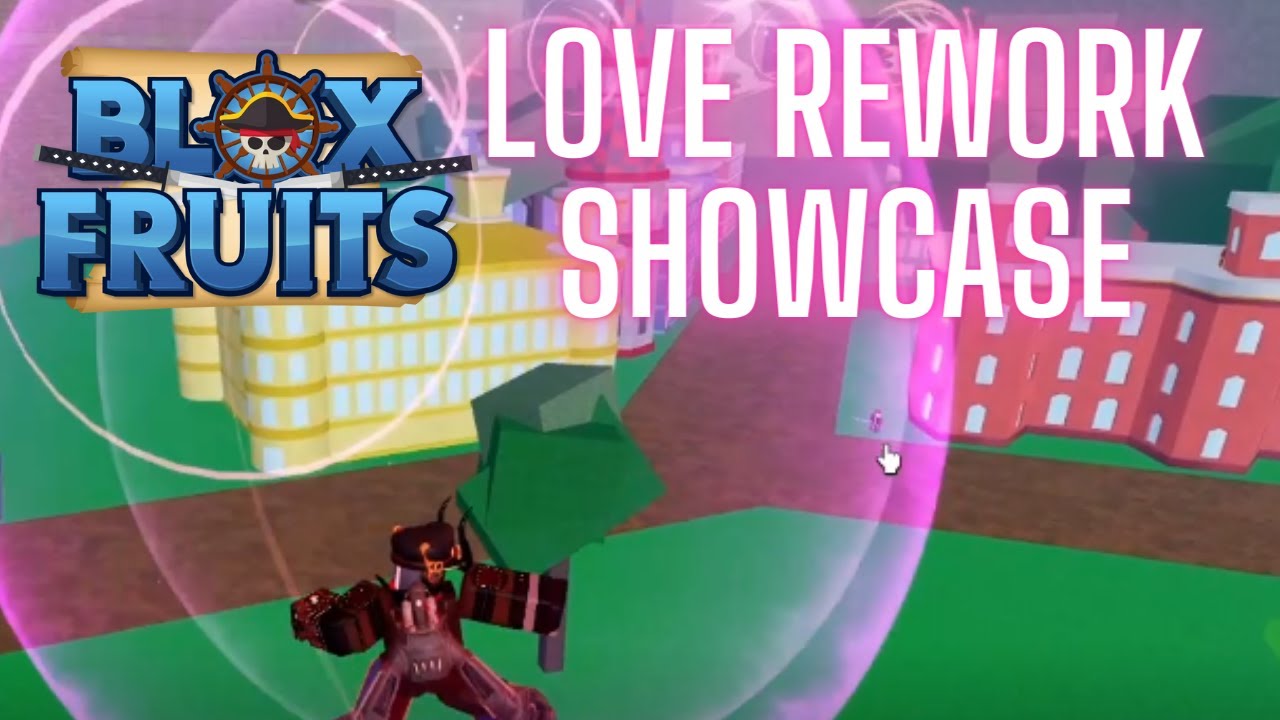 Love Rework Showcase | Blox Fruits - YouTube