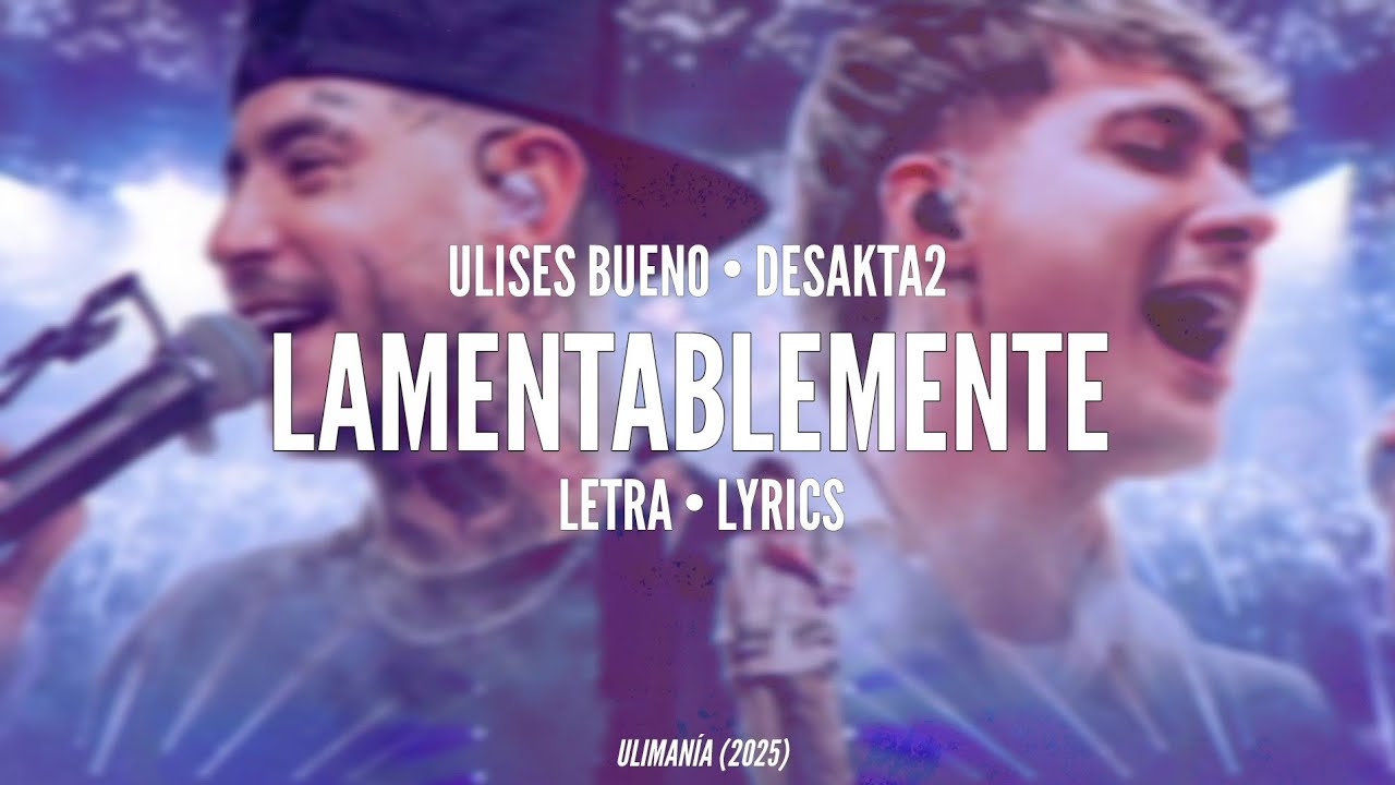 Ulises Bueno - Lamentablemente (Letra/Lyrics) - YouTube