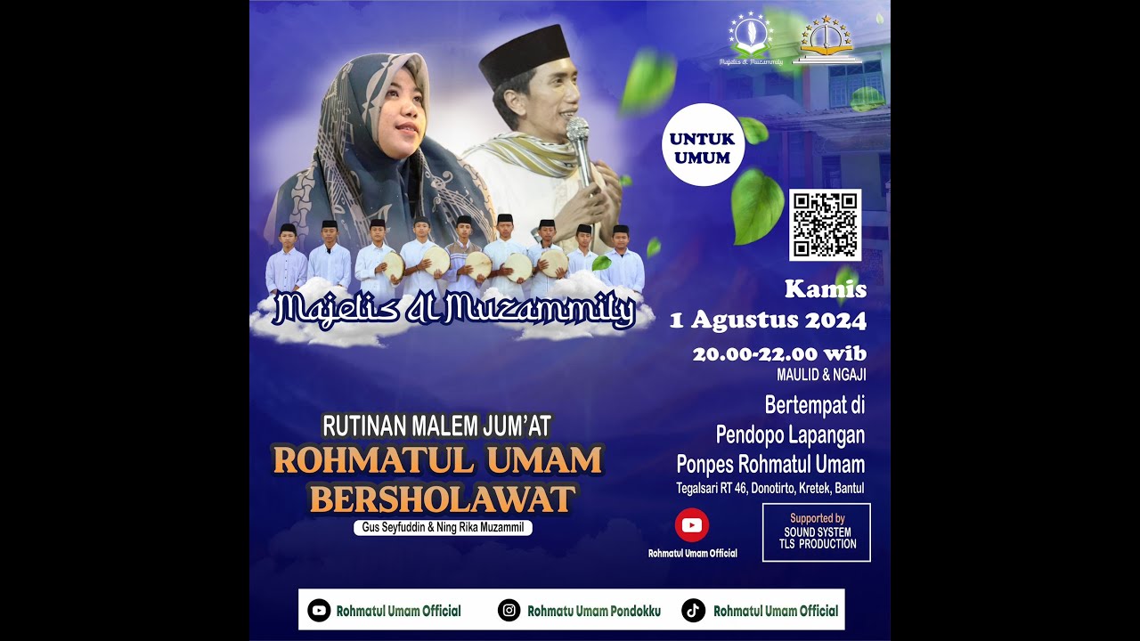 RUTINAN MALEM JUM'AT 1 AGUSTUS 2024 PONPES ROHMATUL UMAM-MAJELIS AL ...