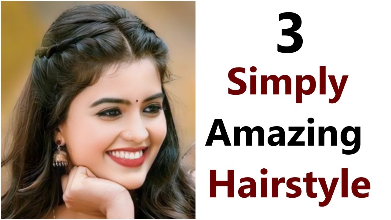 3 Simply Amazing Hairstyle - Quick hairstyle for girls | hairstyle 2024 ...