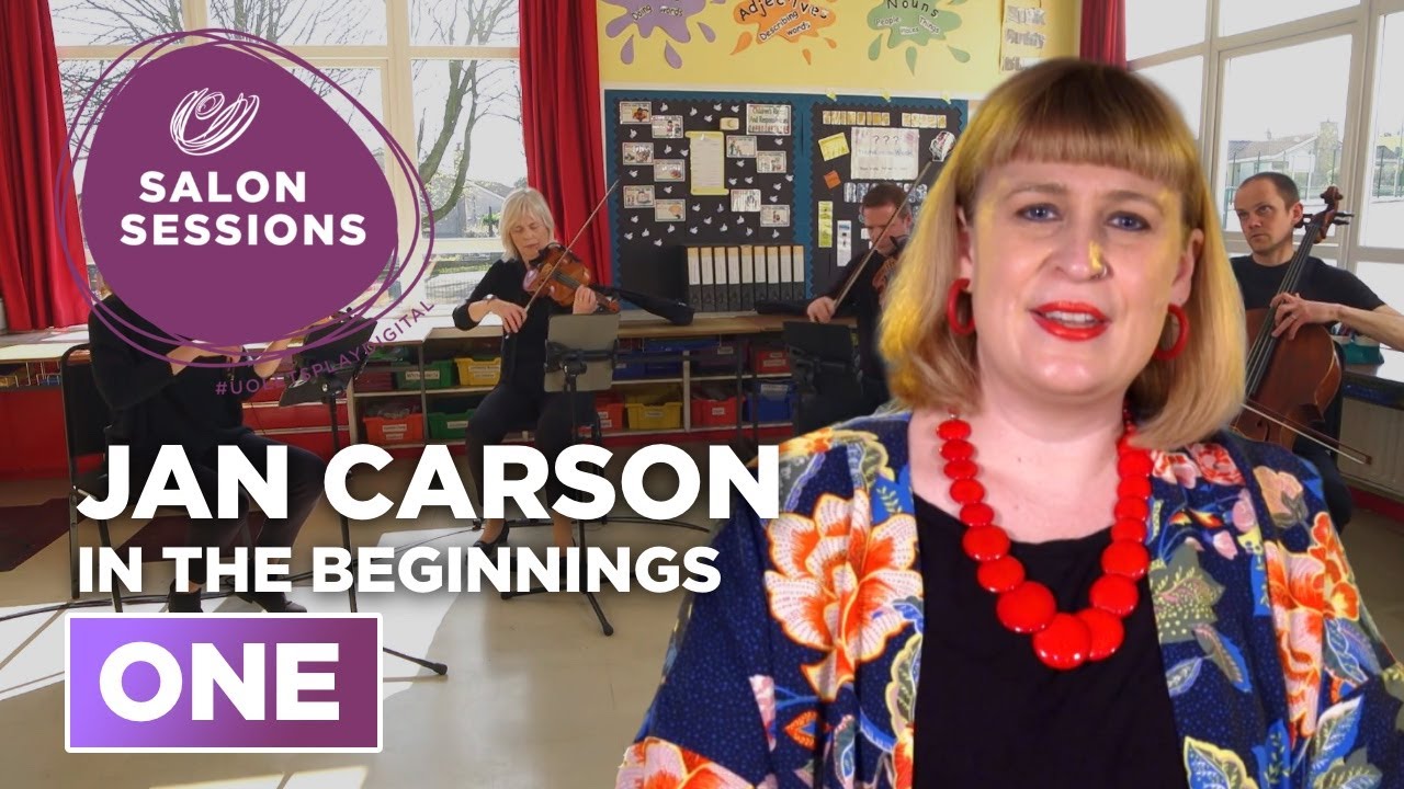 Jan Carson: In the Beginnings – One | Salon Sessions - YouTube