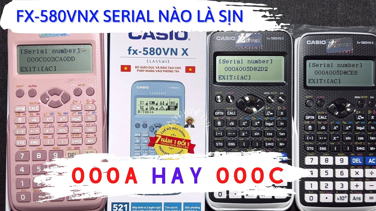 Casio fx580vnx serial 00A hay 00C là sịn | Phân biệt Casio real - YouTube