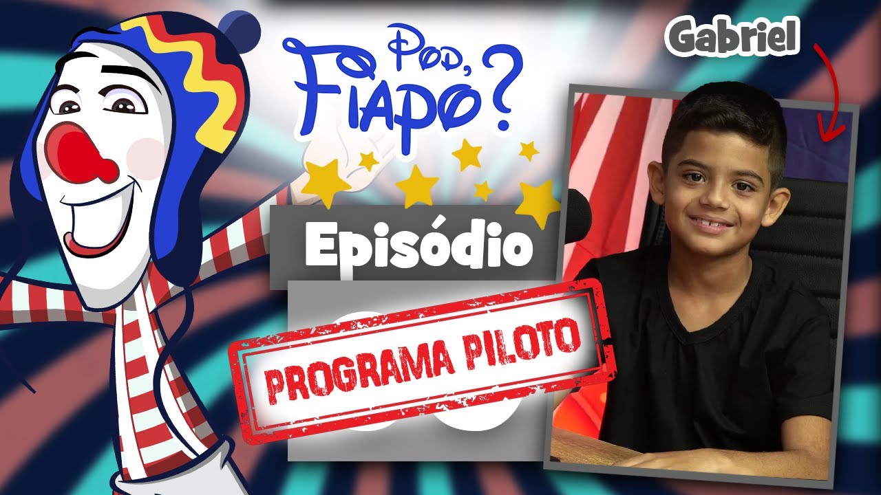GABRIEL - Pod, Fiapo? #000 (PILOTO) - YouTube