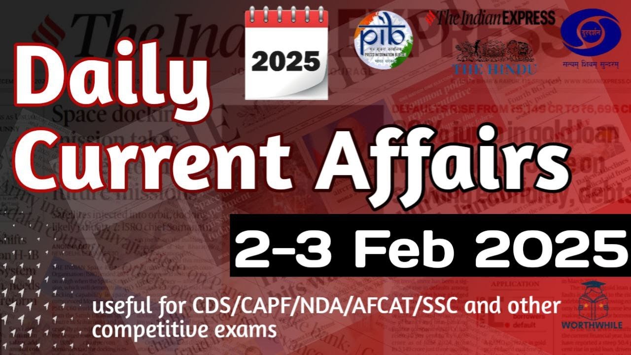 2-3 Feb 2025 Current Affairs | Daily Current Affairs | News today - YouTube