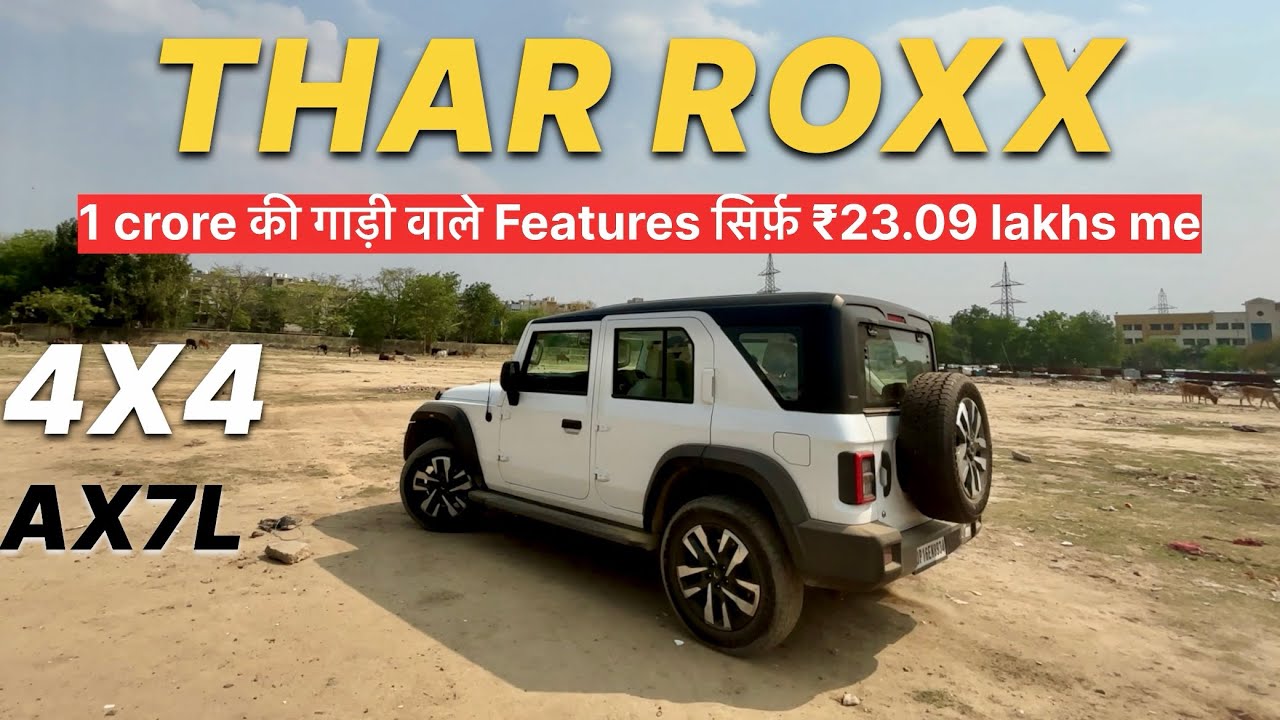 New 2025 THAR ROXX AX7L 4WD Diesel Automatic | Full explanation ️ - YouTube