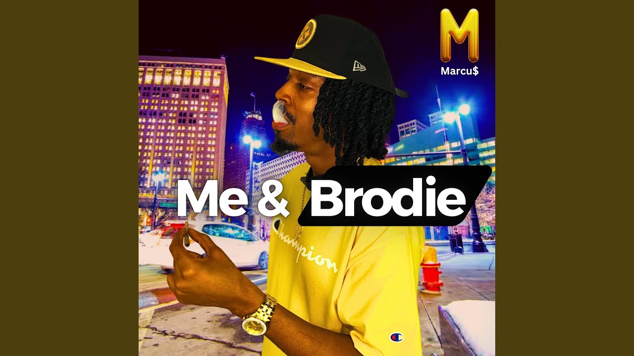 Me And Brodie - YouTube