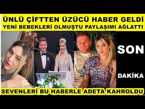 İsmail Balaban ve İlayda Şeker çiftinden üzücü haber! sevenler bu haberle kahroldu bebekleri olmuştu