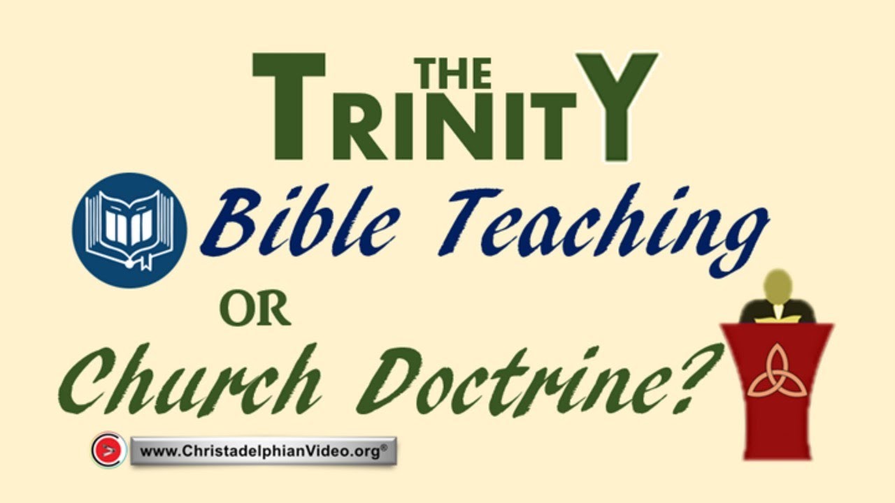 The Trinity Bible Teaching or Church Doctrine? - YouTube
