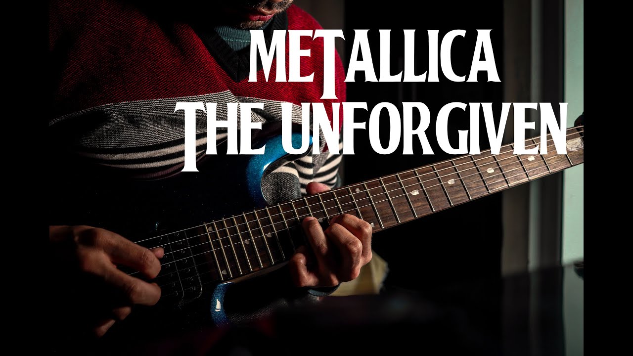 The Unforgiven | Metallica | Guitar Cover - YouTube