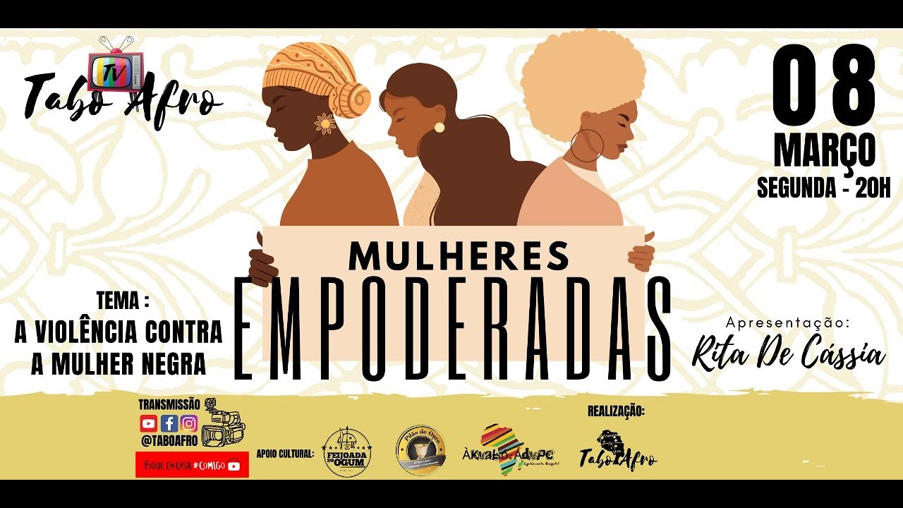 A Violência Contra a Mulher Negra - Programa Mulheres Empoderadas. - YouTube