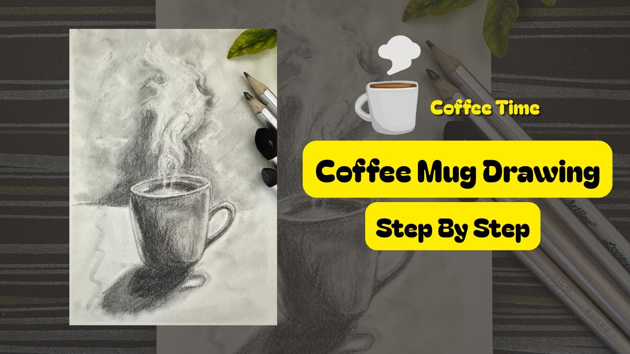 Realistic Coffee Mug Pencil Art | Easy Drawing for Beginners - YouTube