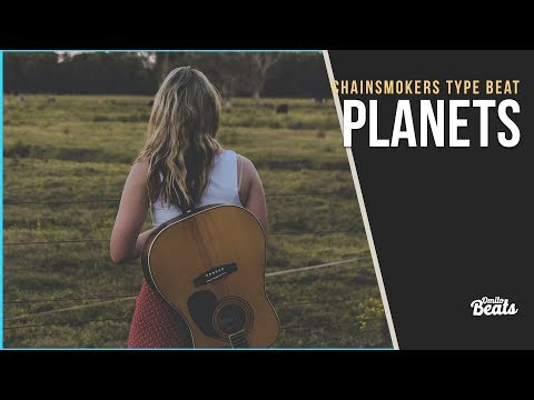 The Chainsmokers Type Beat \