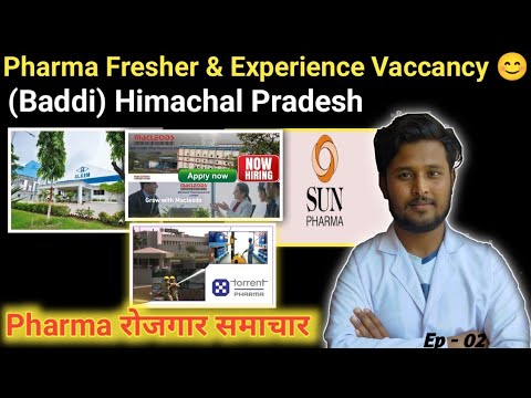 Baddi Job vacancy for freshers | Pharma job vacancy for freshers ...