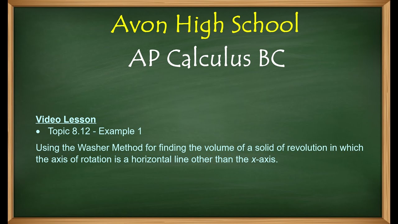 Avon High School - AP Calculus AB - Topic 8.12 - Example 1 - YouTube