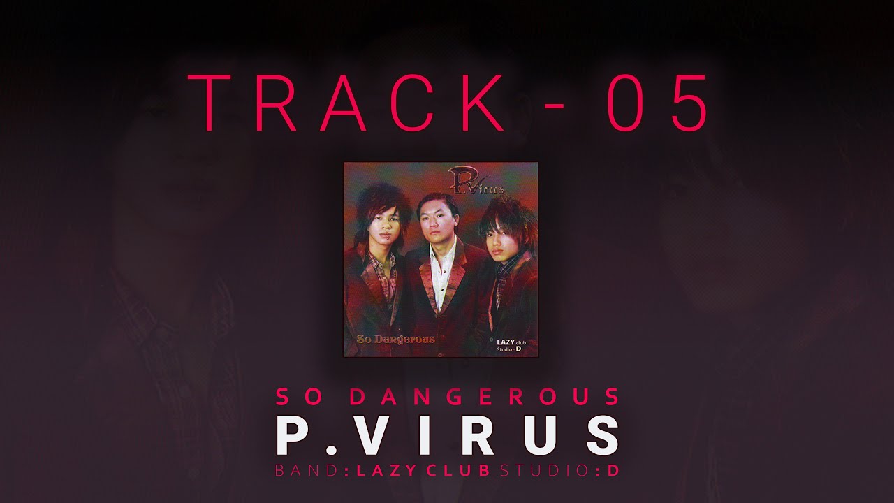 P Virus - So Dangerous album track5 - YouTube Music