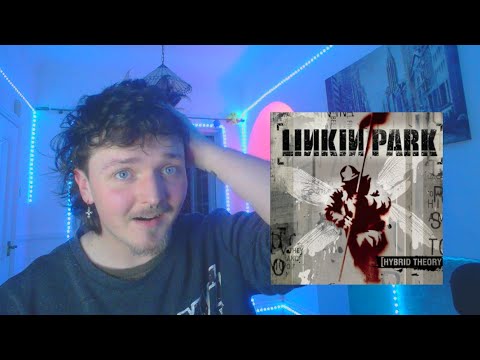 British Guy Reacts To Linkin Park - Hybrid Theory | FOR THE FIRST TIME!!
