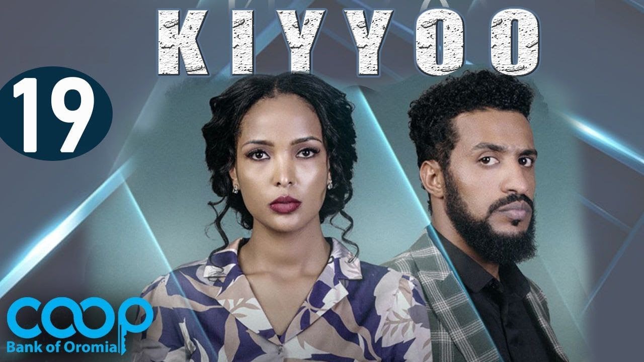 Diraamaa KIYYOO (New Afaan Oromo Drama) kutaa 19 - YouTube