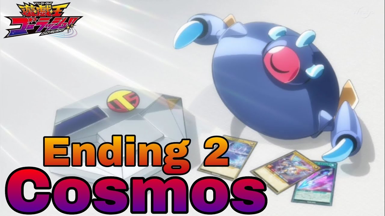 Yugioh Go Rush Ending 2: Cosmos - YouTube