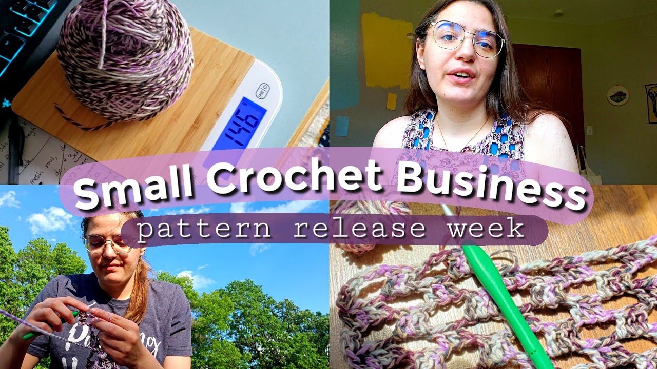 Week In The Life of a Crochet Pattern Designer vlog 07 - YouTube