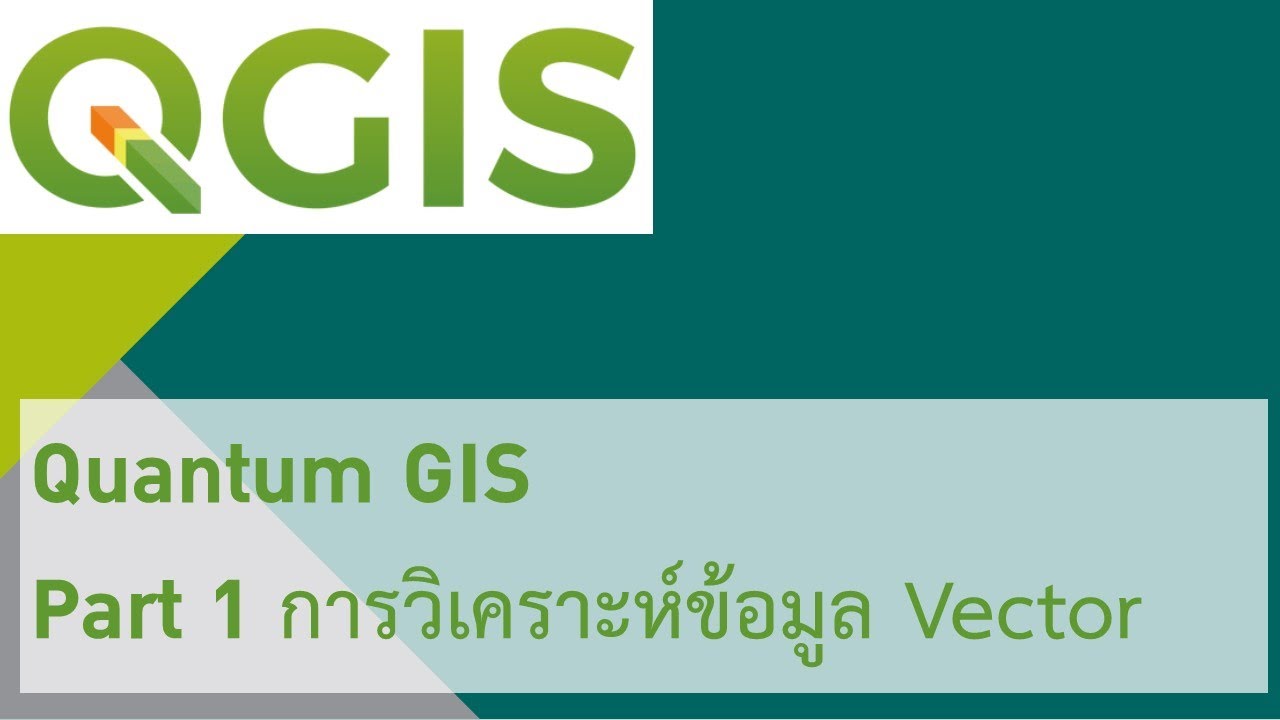 Basic Vector Analysis for QGIS [Part1] - YouTube