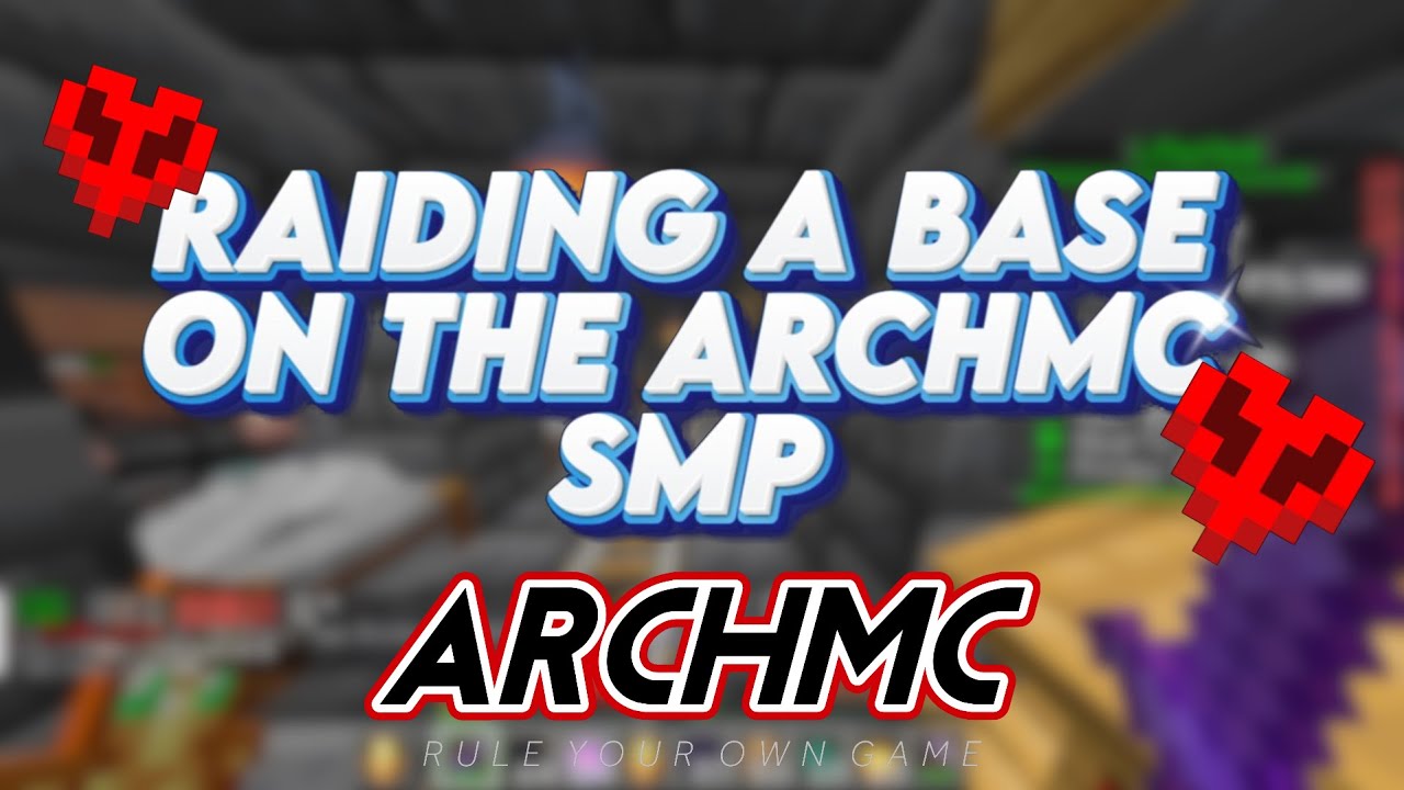 Raiding a base on the ArchMC Smp...... - YouTube