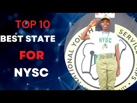 TO 10 BEST STATES FOR NYSC 2023 #viral #reels #nysc #school - YouTube