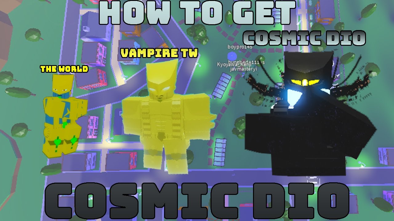 Hướng Dẫn Cách Lấy Cosmical DIo | A Universal Time - YouTube