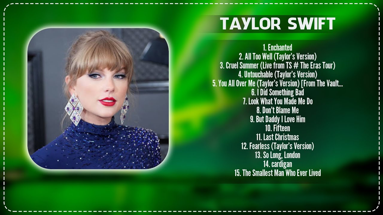 Taylor Swift Greatest Hits Full Album ~ Best Songs All Of Time Youtube
