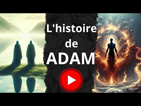 l'histoire de Adam alayhi salam - YouTube