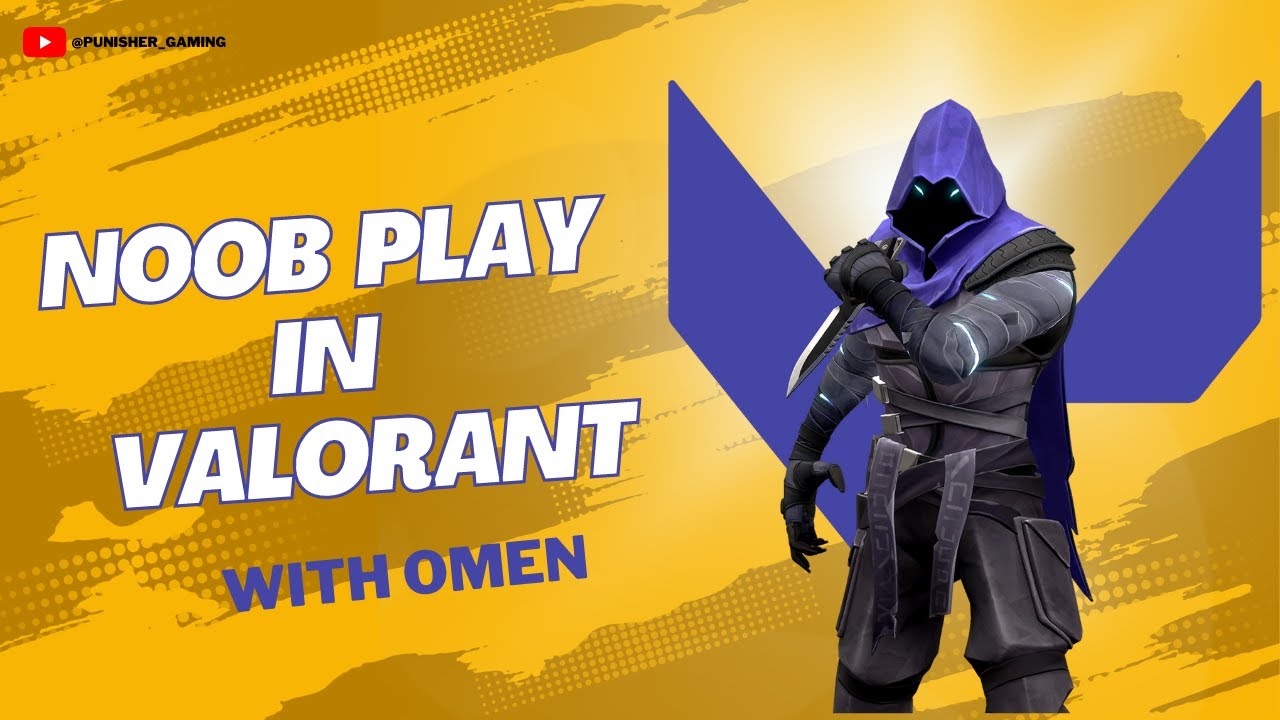 Noob play in Valorant with omen || funny clips || - YouTube