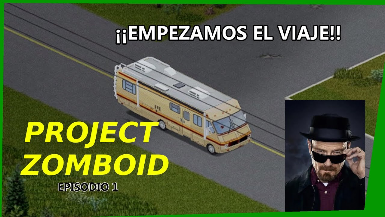 Vuelta al mundo con mi supercaravana!!! || Project Zomboid 1 - YouTube