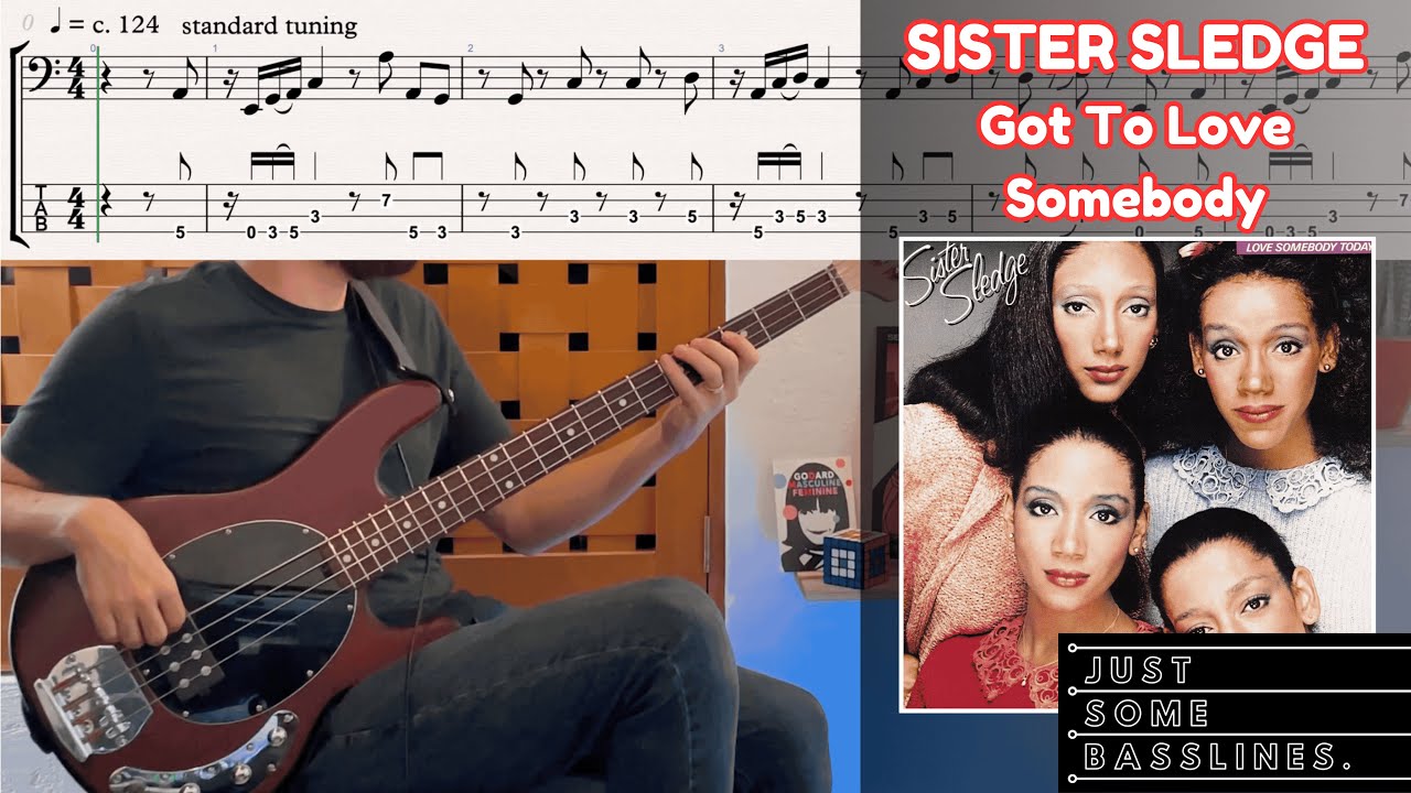 Sister Sledge - Got To Love Somebody // BASS COVER + TABS - YouTube