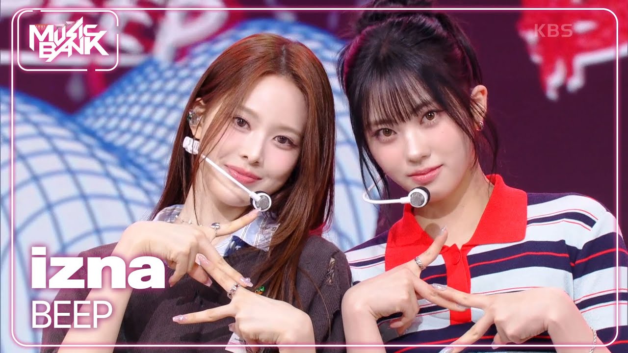 BEEP- izna 이즈나 [Music Bank] | KBS WORLD TV 250620 - YouTube