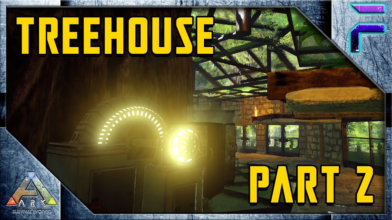 TREEHOUSE BUILD UPGRADES- Ark: Survival Evolved Episode 12 - YouTube