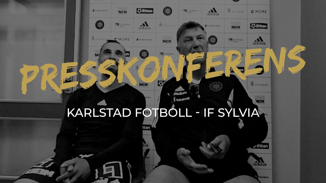 Presskonferens — Karlstad Fotboll - IF Sylvia - YouTube
