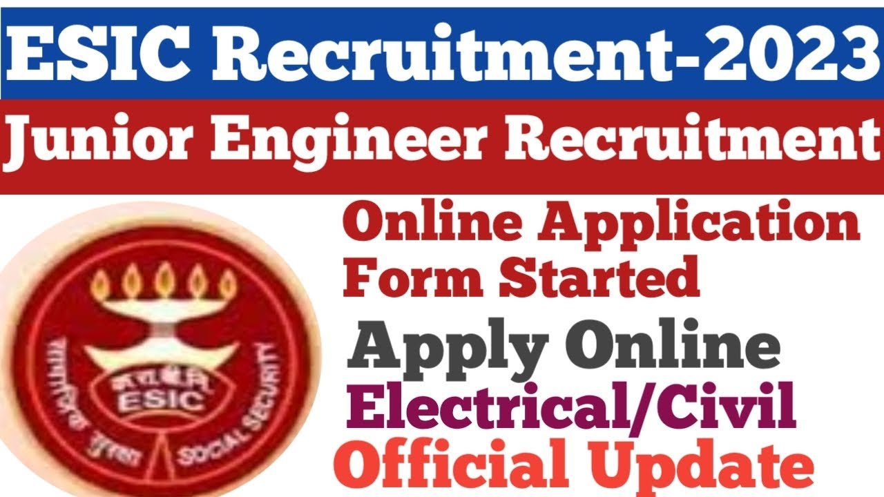 ESIC JE Online Application Form Started||Diploma & Degree||Apply Online ...