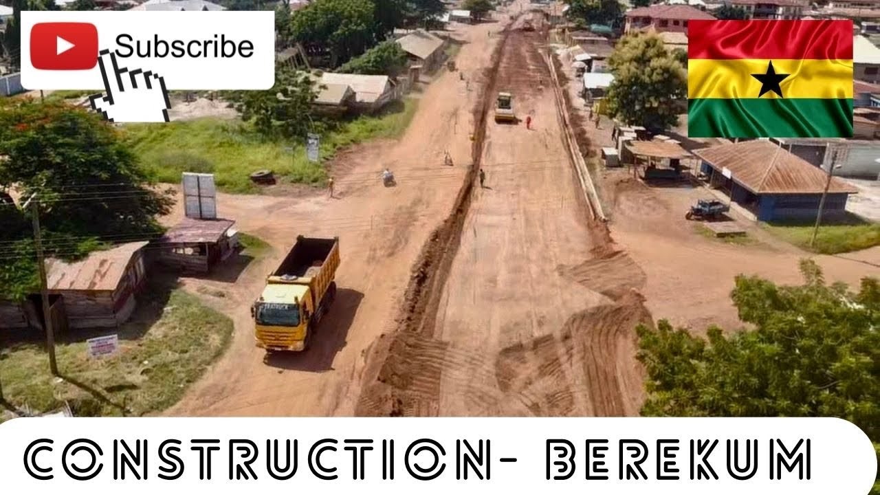 Berekum Continental to Alawa Road Construction- Ghana 🇬🇭 Berekum West ...