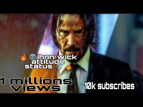 🔥💀Jhon Wick Attitude Status💀 🔥